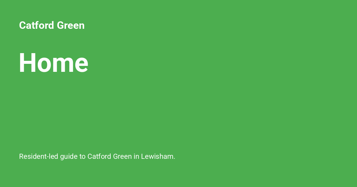 Catford Green